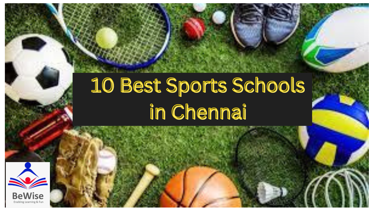 10 Best Sports Schools in Chennai | BeWise